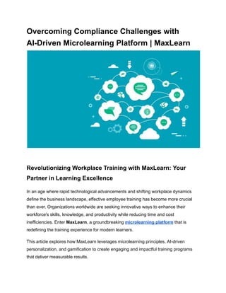 Overcoming Compliance Challenges with AI-Driven Microlearning Platform _ MaxLearn.pdf