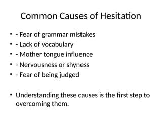 Overcoming_Hesitation_Spoken_English_Tips.pptx