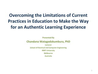 Overcoming limitations of current practices of education/pedagogy | PPT