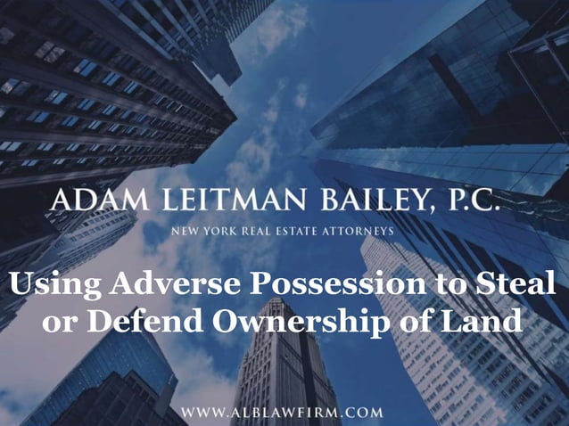 Property Battles: Easements, Adverse Possession and other Boundary Line ...