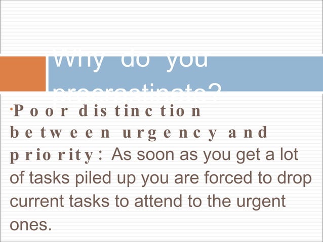 Overcoming procrastination laura's ppt | PPT