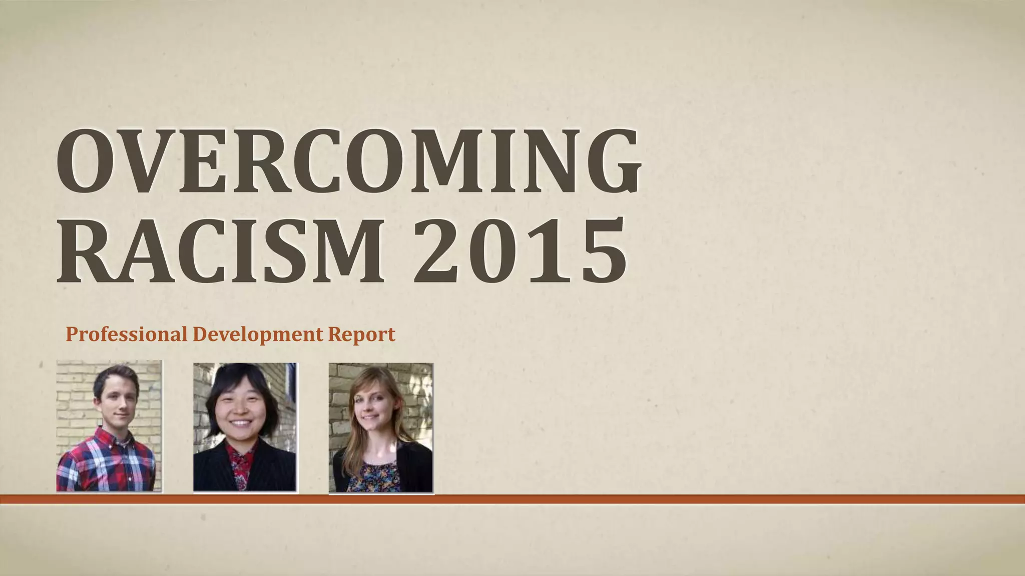 Overcoming racism 2015 debrief | PPTX | Debated Sensitive Social Issues ...