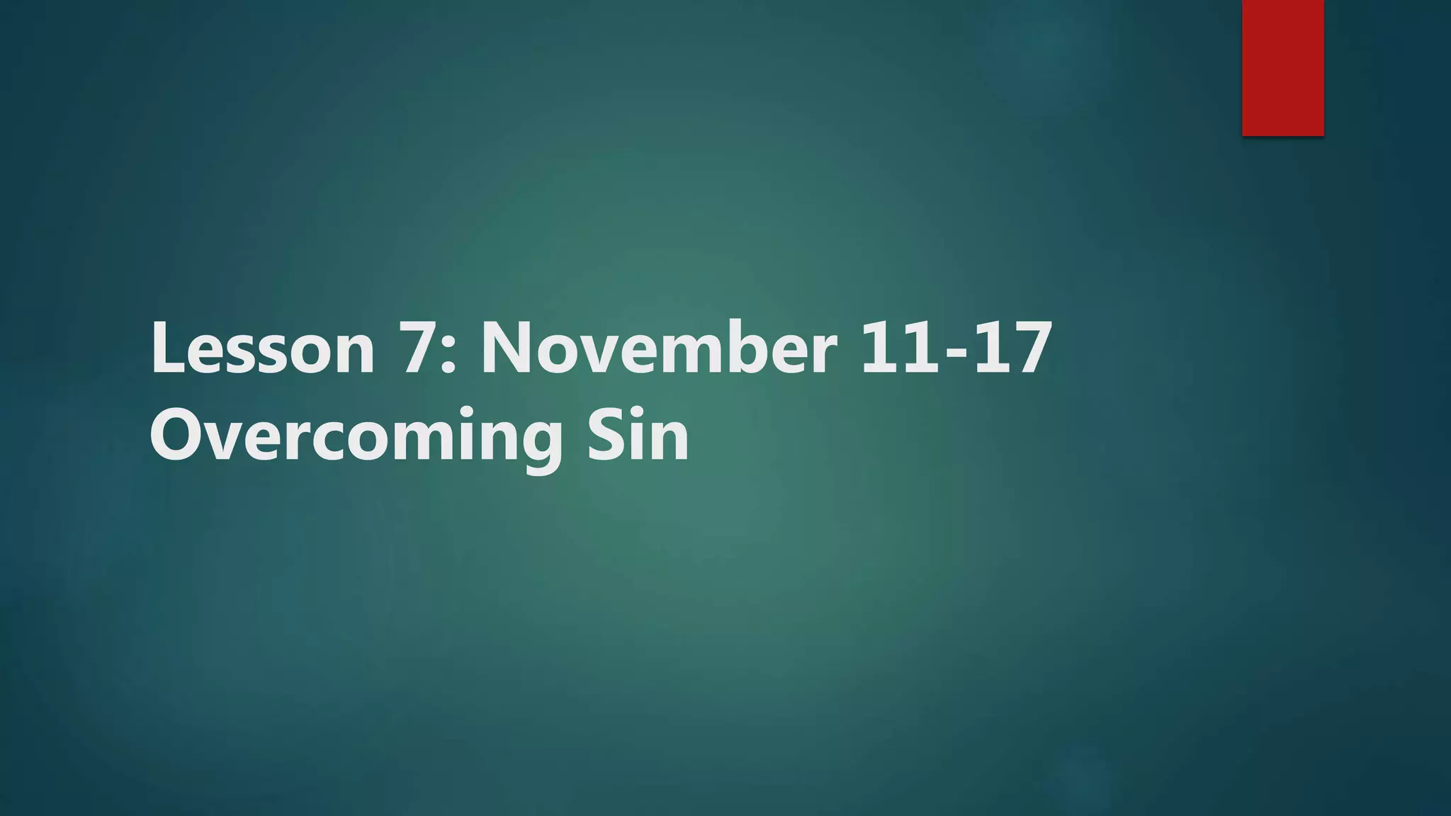 Overcoming sin | PPTX