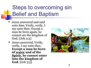 Overcoming sin in our lives | PPT