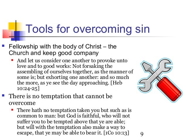 Overcoming sin in our lives