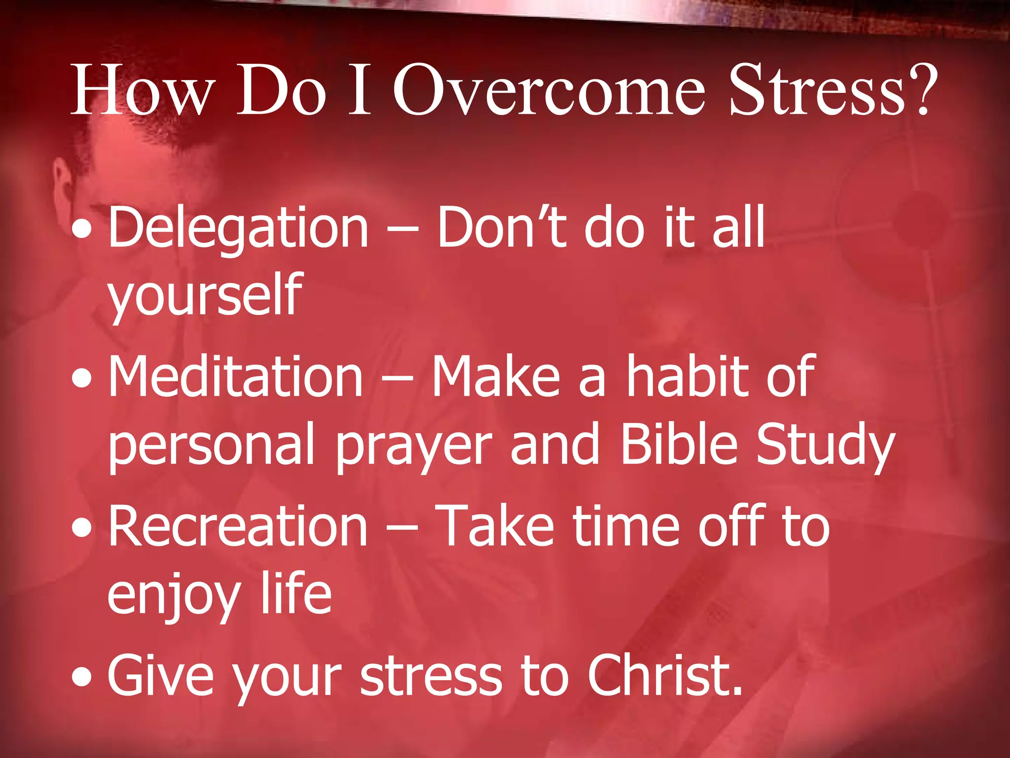 Overcoming Stress Ppt