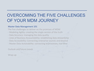 Overcoming the Challenges of your Master Data Management Journey | PPT