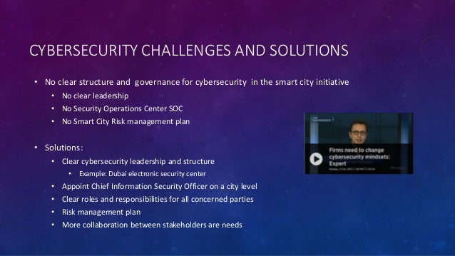 Overcoming the cybersecurity challenges of smart cities