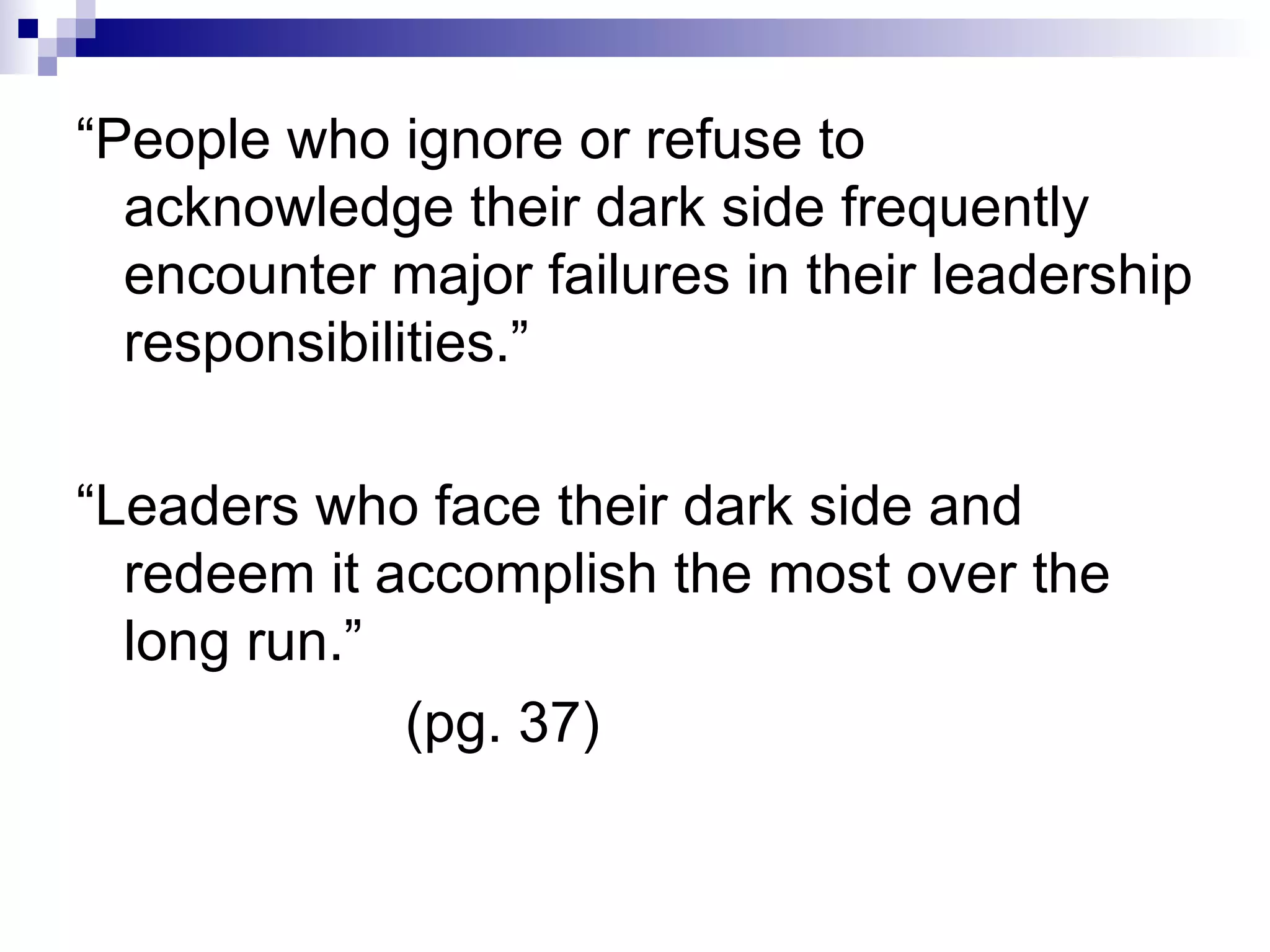 Overcoming The Dark Side Of Leadership | PPT