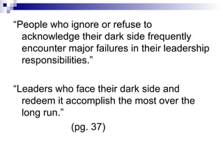 Overcoming The Dark Side Of Leadership | PPT
