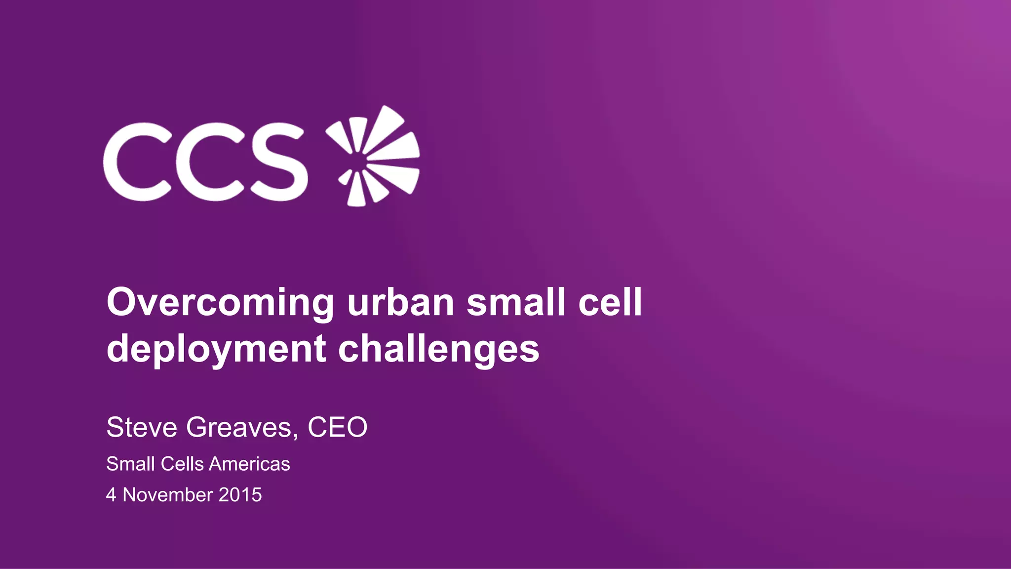Overcoming urban small cell deployment challenges | PDF