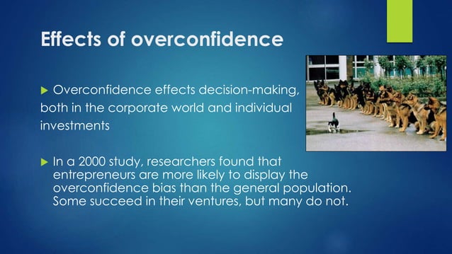 Overconfidence bias | PPTX