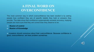 Overconfidence Bias With Audio.pptx