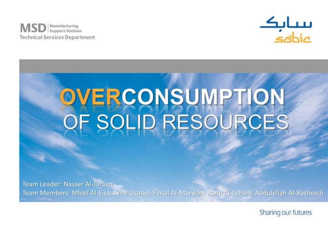 Overconsumption Of Solid Resources | PPSX | Environment | Science