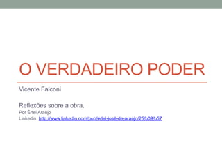 O Verdadeiro Poder | PPTX | Business Administration | Business