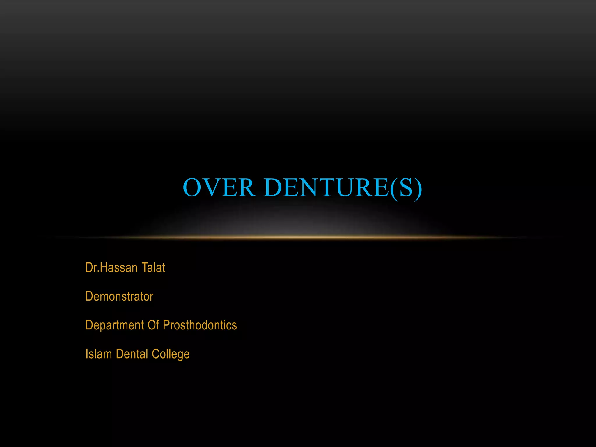 Over denture(s) | PPTX