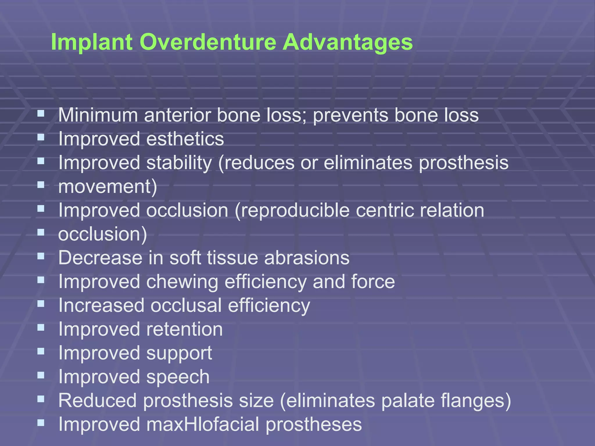 Overdentures - Indications, Contraindication and Treatment Procedure.ppt