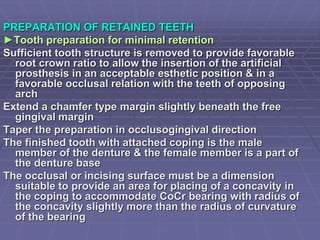 Overdentures - Indications, Contraindication and Treatment Procedure.ppt