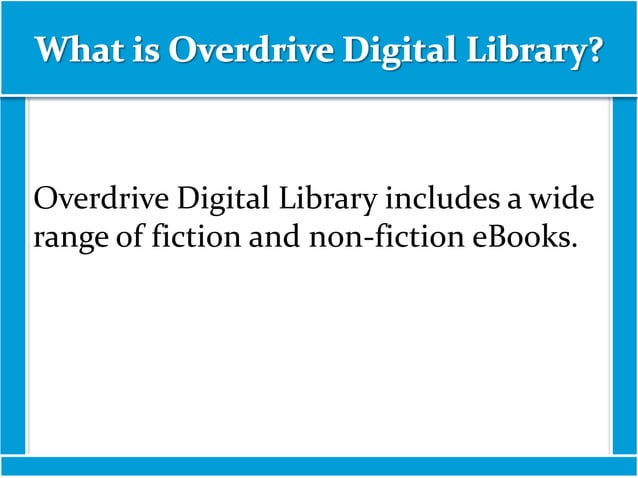 Overdrive libguide | PPT