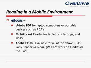 Overdrive & mobile technology | PPT | Tablets and E-readers | Consumer ...