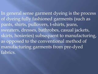 Over dyeing on Apparel | PPTX