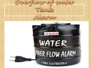 Overflow of water tank | PPTX