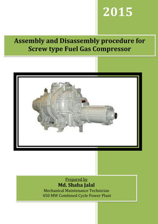 Assembly and Disassembly Procedure of Screw type Compressor | PDF