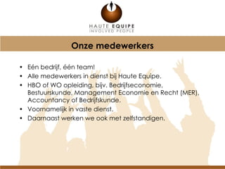 Bedrijfspresentatie - Haute Equipe | PPT
