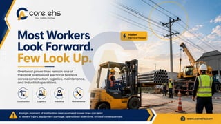 The Invisible Hazard Above: Overhead Power Line Safety in Construction ...