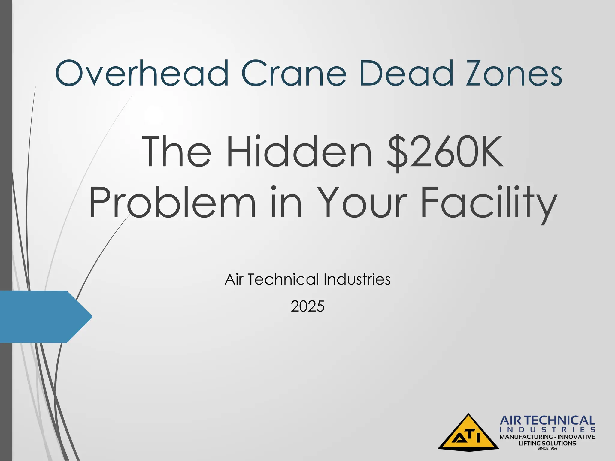 Overhead Crane Dead Zones - The Hidden $260K Problem in Your Facility ...