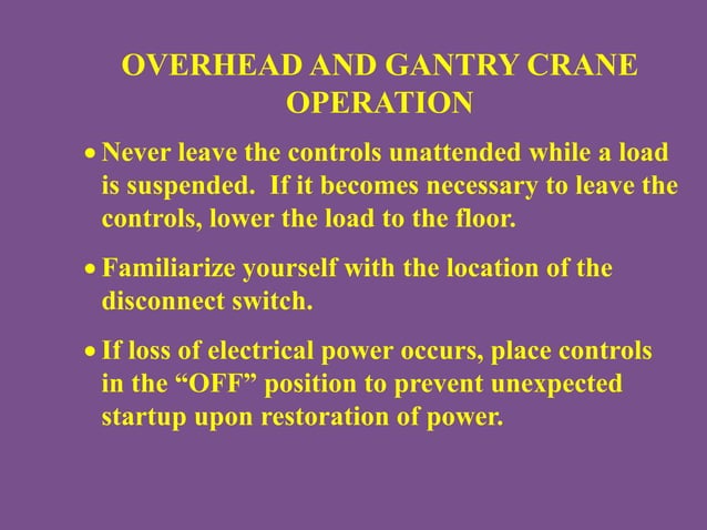 overhead_crane_operator_safety_manual.ppt