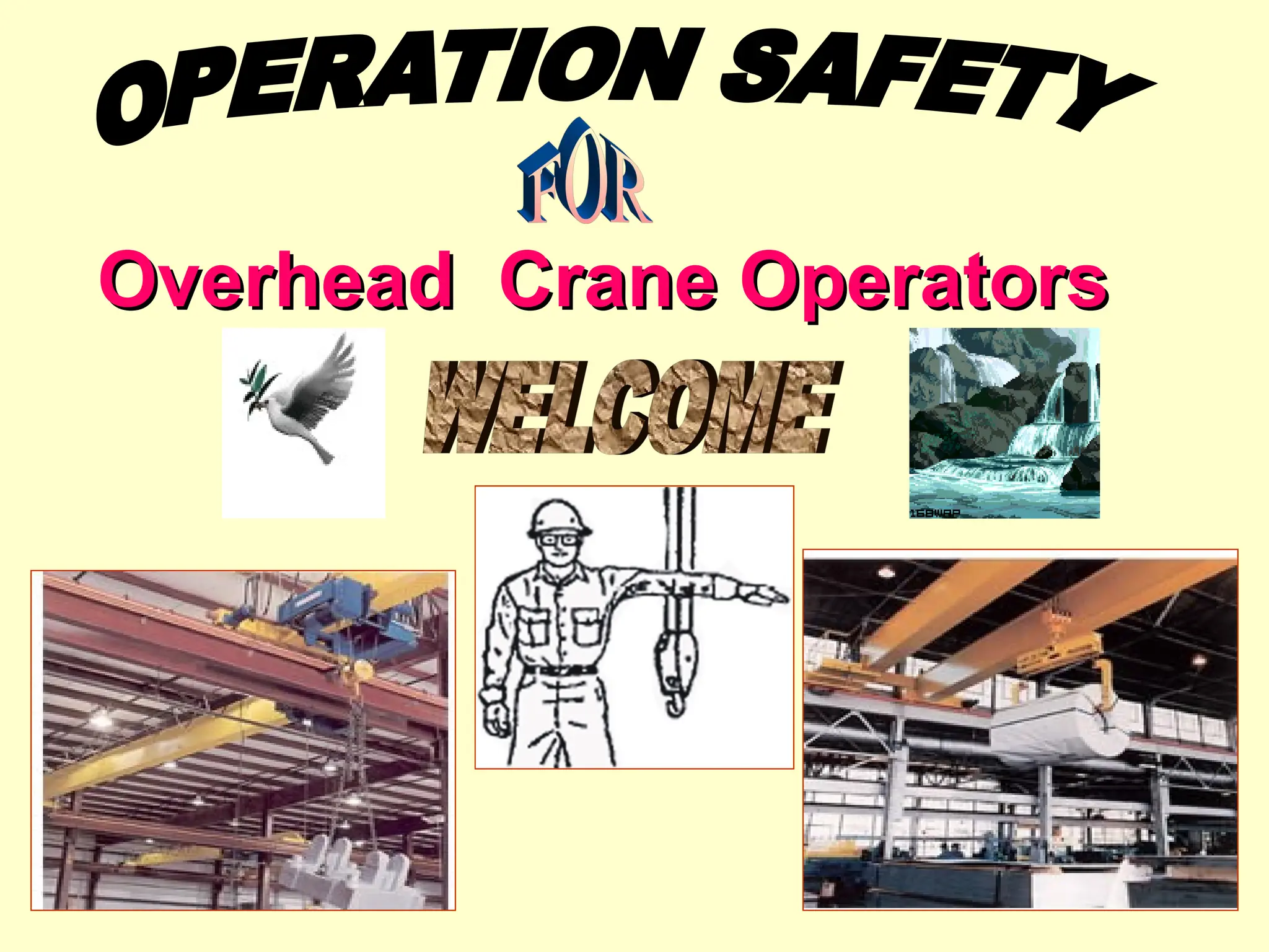 overhead_crane_operator_safety_manual.ppt