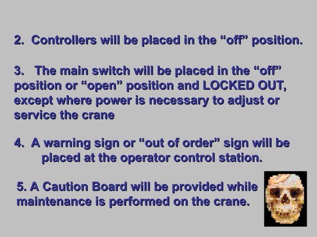 overhead_crane_operator_safety_manual.ppt