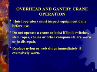 OVERHEAD CRANE SAFETY PRESENTATION (2024).ppt
