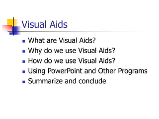 Overhead Projectors, PowerPoint and Other Visual Aids.ppt