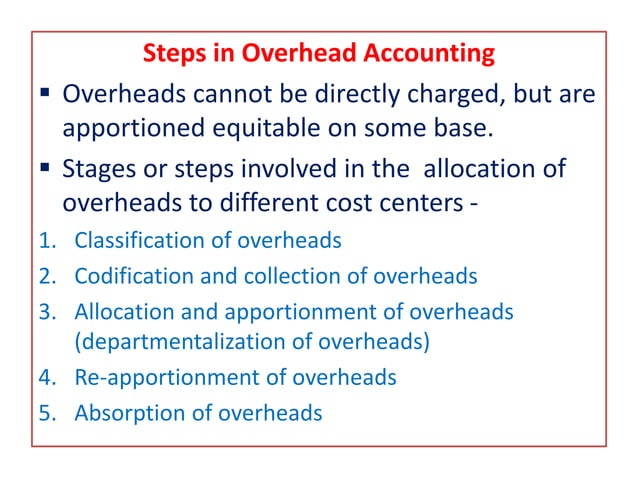 Overheads | PPTX | Business Accounting & Finance | Business