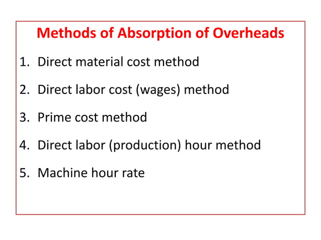 Overheads | PPTX | Business Accounting & Finance | Business