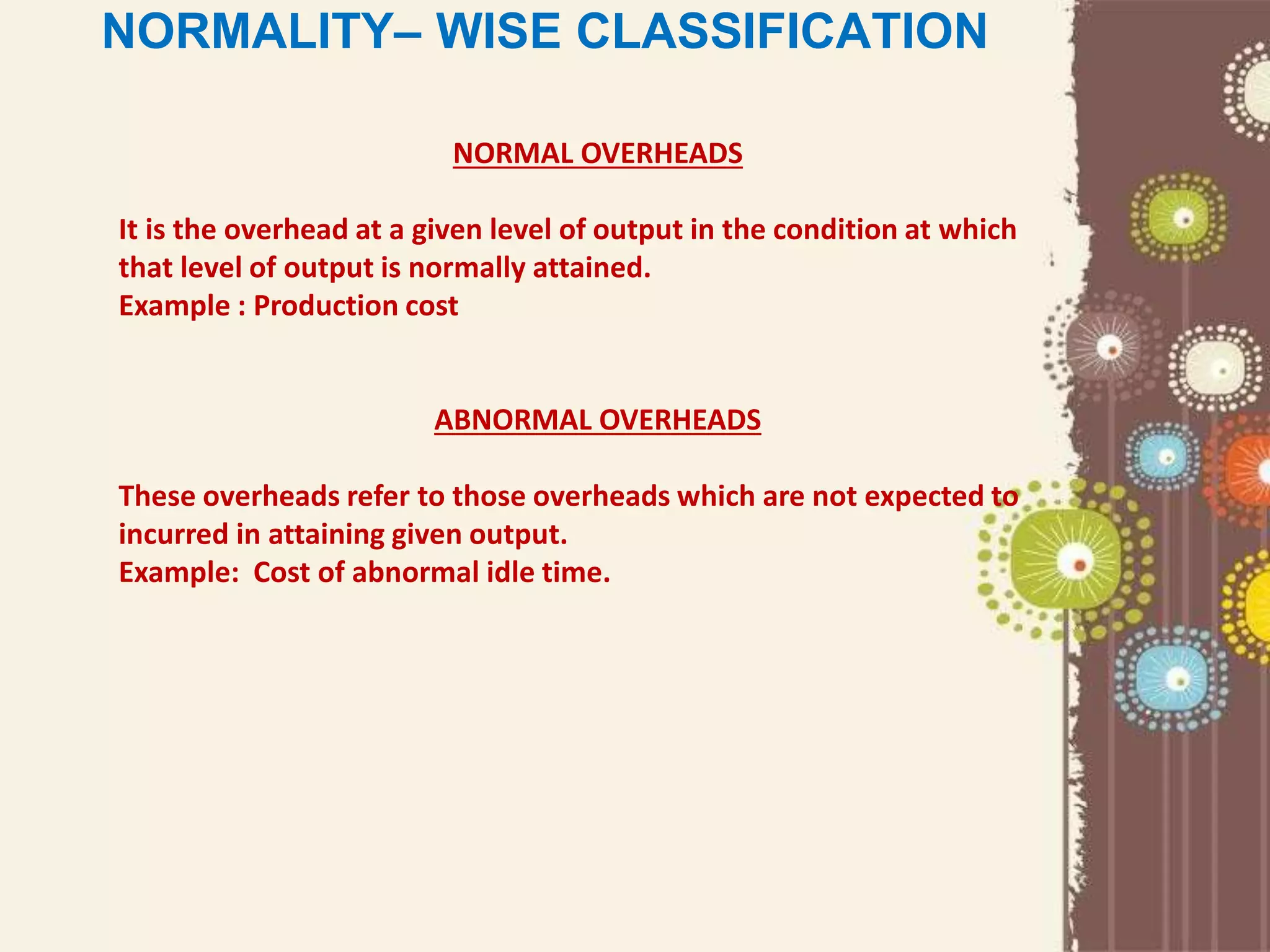 Overheads and classifcation of overheads | PPTX