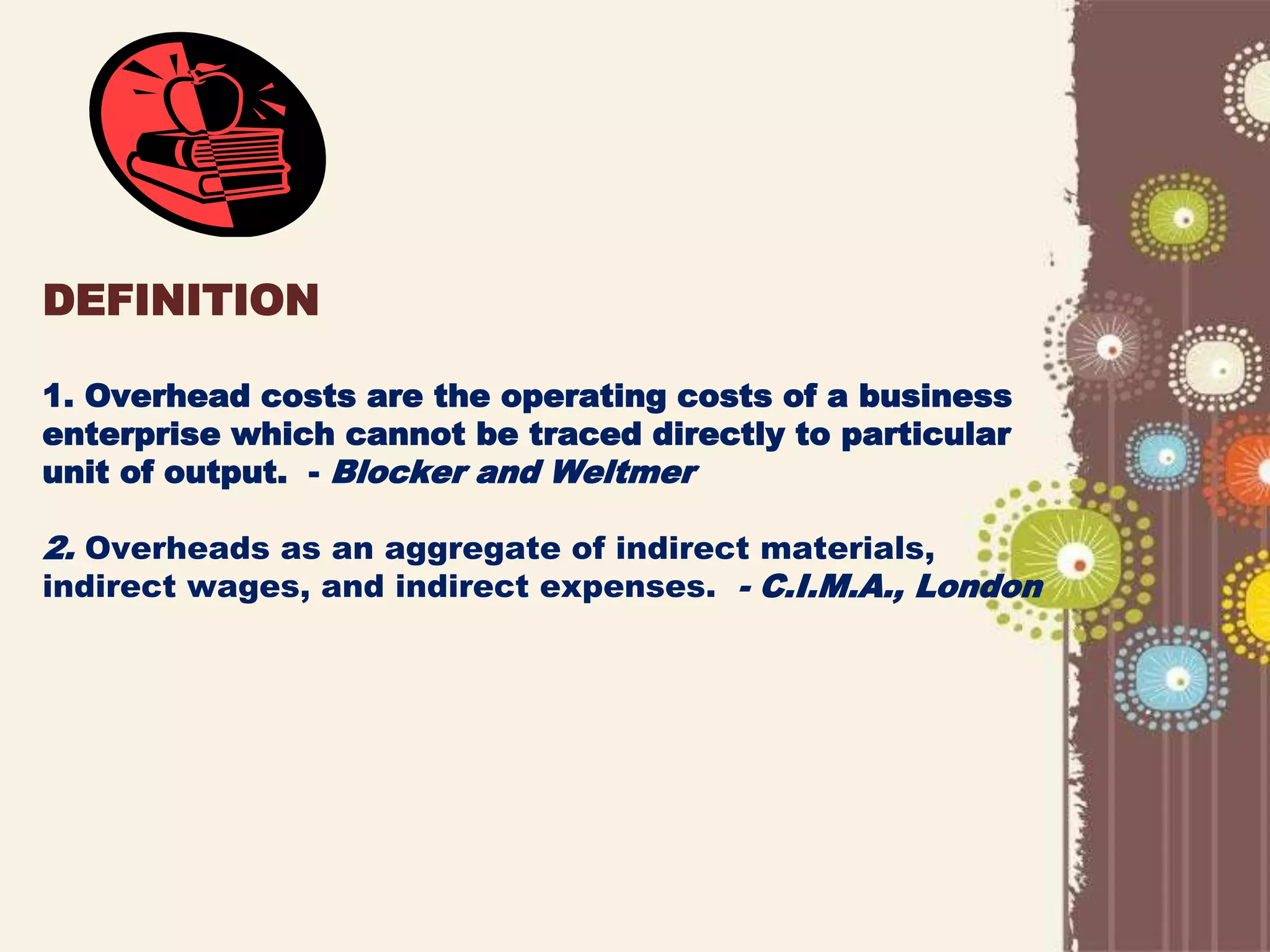 Overheads and classifcation of overheads | PPTX