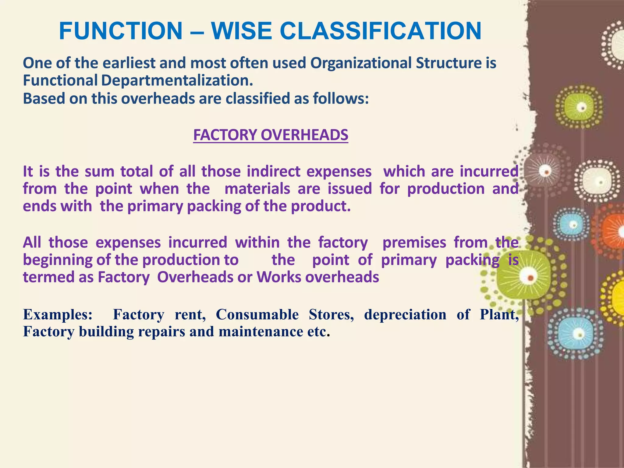 Overheads and classifcation of overheads | PPTX