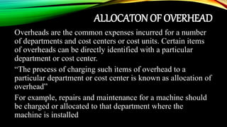 Overheads control | PPTX | Business Accounting & Finance | Business
