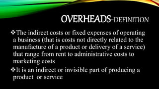 Overheads control | PPTX | Business Accounting & Finance | Business