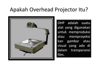 Overhead transparency (oht) | PPT