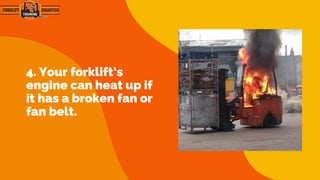 Factors that lead to forklift overheating | PDF