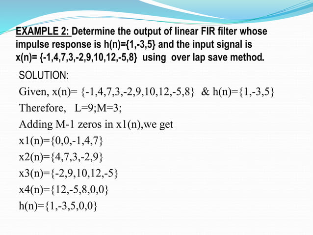 Overlap save method and overlap add method in dsp | PPTX | Technology & Computing
