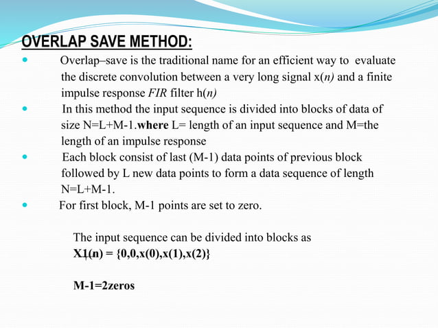 Overlap Save Method And Overlap Add Method In Dsp Pptx Technology And Computing
