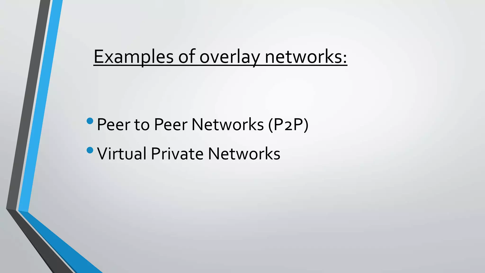 Overlay network | PPTX