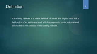 Overlay networks | PPTX