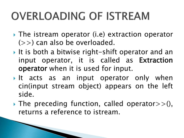 Overloading of io stream operators | PPT