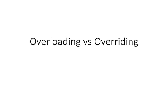 Overloading vs Overriding in Python - Key Differences Explained | PPT